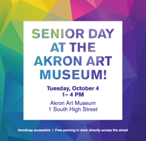 Senior Day at the Akron Art Museum - Akron Art Museum